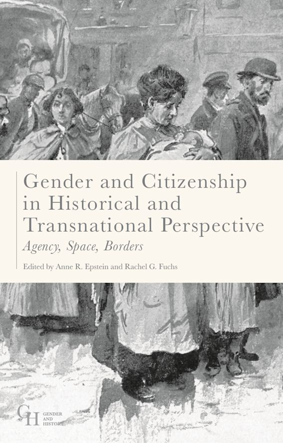 Gender and Citizenship in Historical and Transnational Perspective ...