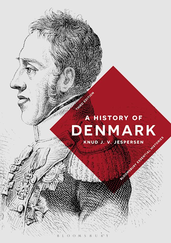 A History of Denmark: : Bloomsbury Essential Histories Knud J. V ...