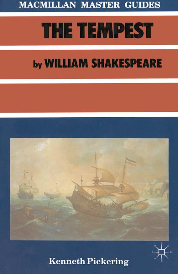 Shakespeare: The Tempest: : Kenneth Pickering: Red Globe Press