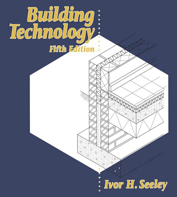 Building Technology: : Building and Surveying Series Ivor H. Seeley Red ...