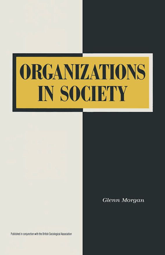 Organizations In Society: : Colin Knox: Red Globe Press