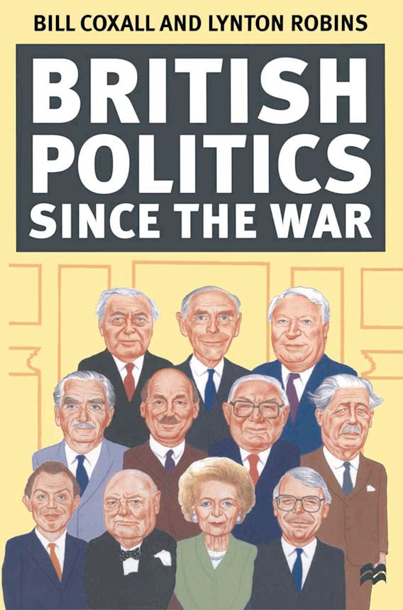 British Politics since the War: : Bill Coxall: Red Globe Press