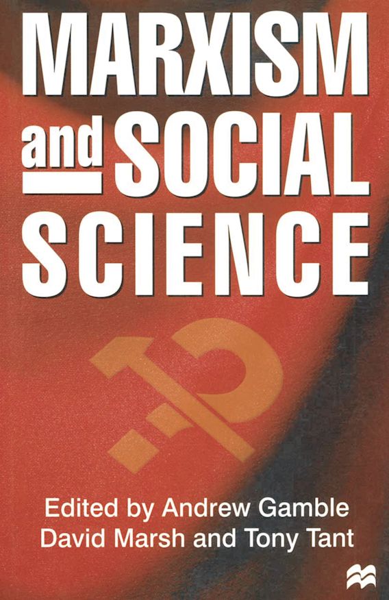 Marxism and Social Science: : Andrew Gamble: Red Globe Press