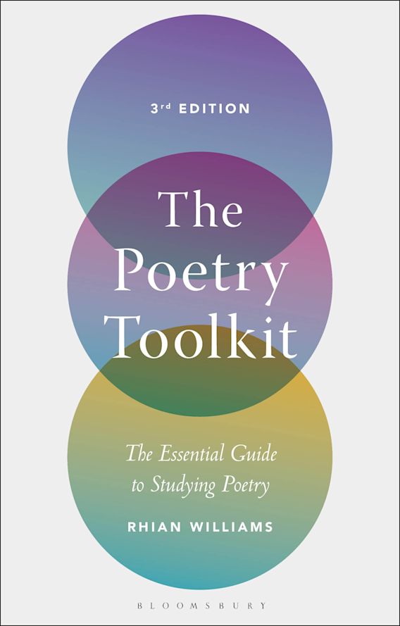 The Poetry Toolkit: The Essential Guide to Studying Poetry: Rhian ...