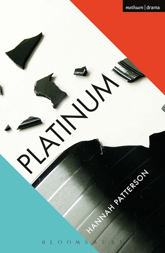 Platinum: : Modern Plays Hannah Patterson Methuen Drama