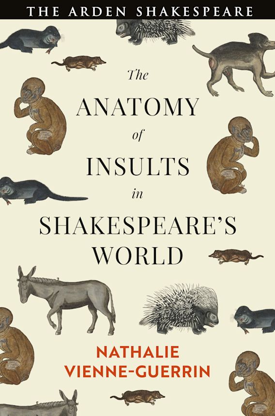 The Anatomy of Insults in Shakespeare’s World: : Nathalie Vienne ...
