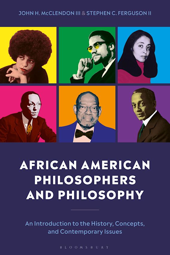 African American Philosophers and Philosophy: An Introduction to the ...