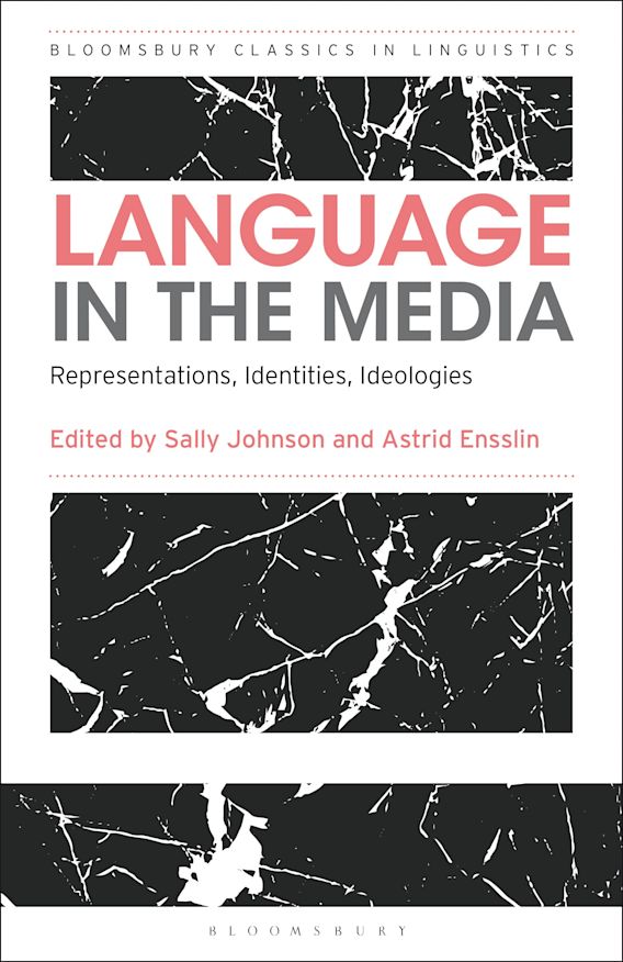 Language in the Media: Representations, Identities, Ideologies ...