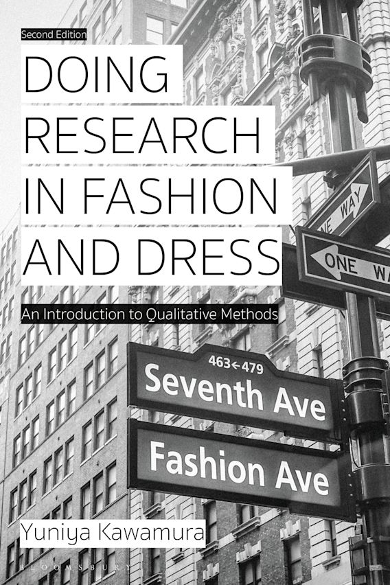 Doing Research in Fashion and Dress: An Introduction to Qualitative ...