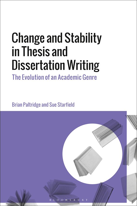 Change and Stability in Thesis and Dissertation Writing: The Evolution ...