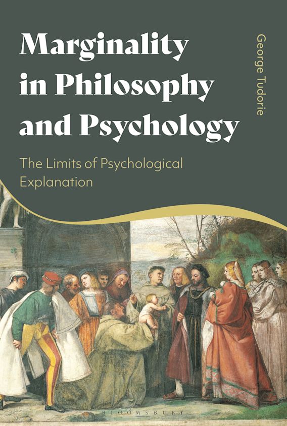 Marginality in Philosophy and Psychology: The Limits of Psychological ...