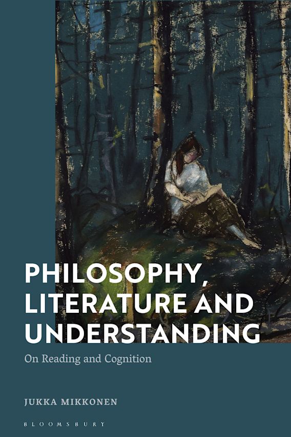 Philosophy, Literature and Understanding: On Reading and Cognition ...