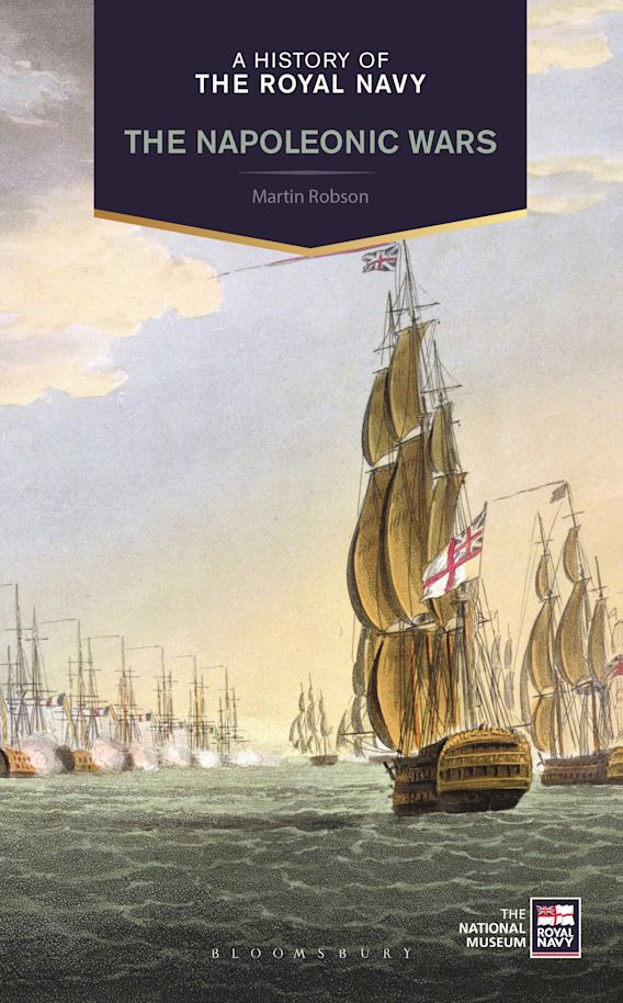 A History of the Royal Navy: Napoleonic Wars: A History of the Royal ...