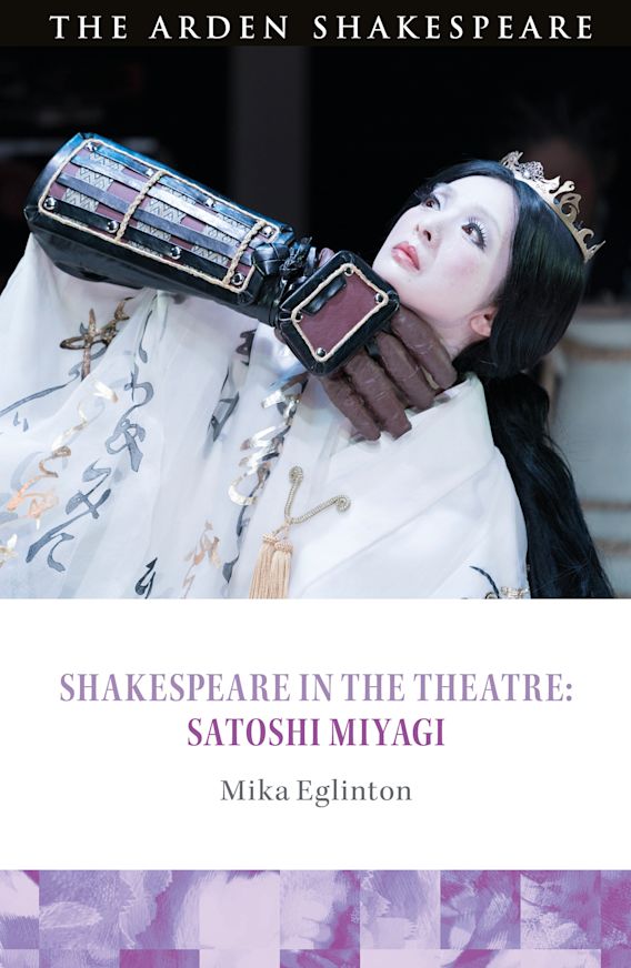 Shakespeare in the Theatre: Satoshi Miyagi: : Shakespeare in the ...