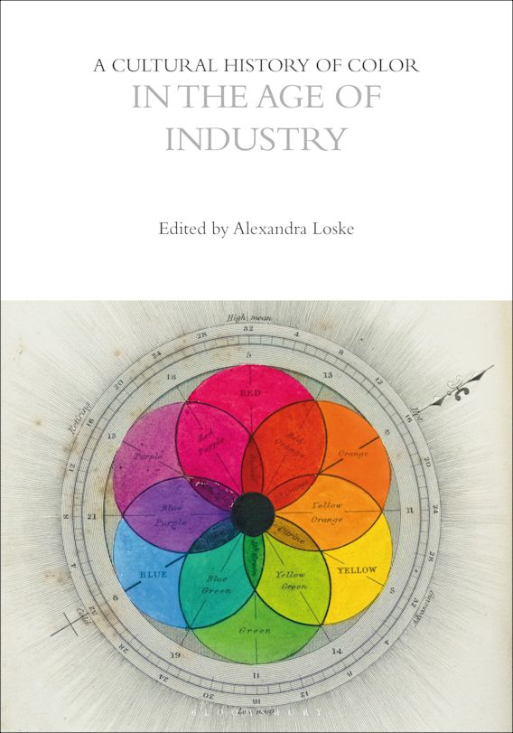 A Cultural History of Color in the Age of Industry: : The Cultural ...