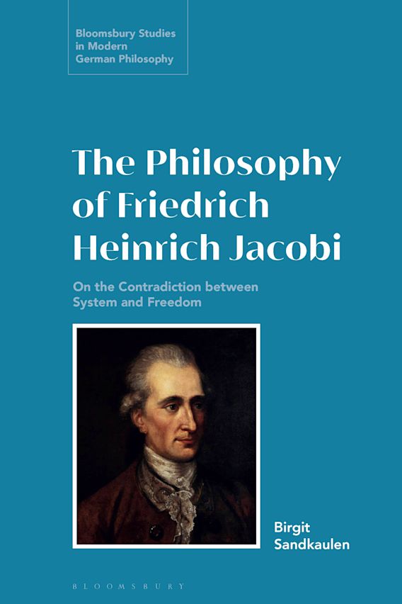 The Philosophy of Friedrich Heinrich Jacobi: On the Contradiction ...
