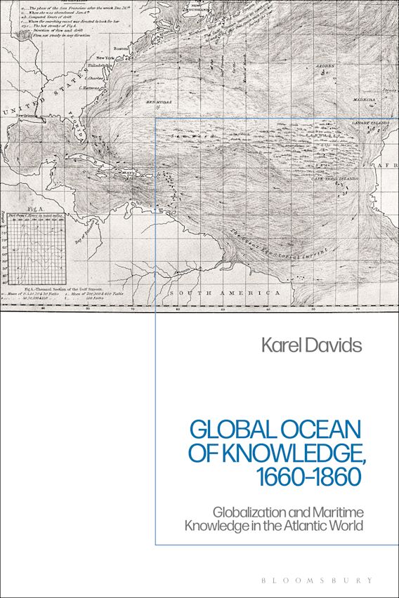 Global Ocean of Knowledge, 1660-1860: Globalization and Maritime ...