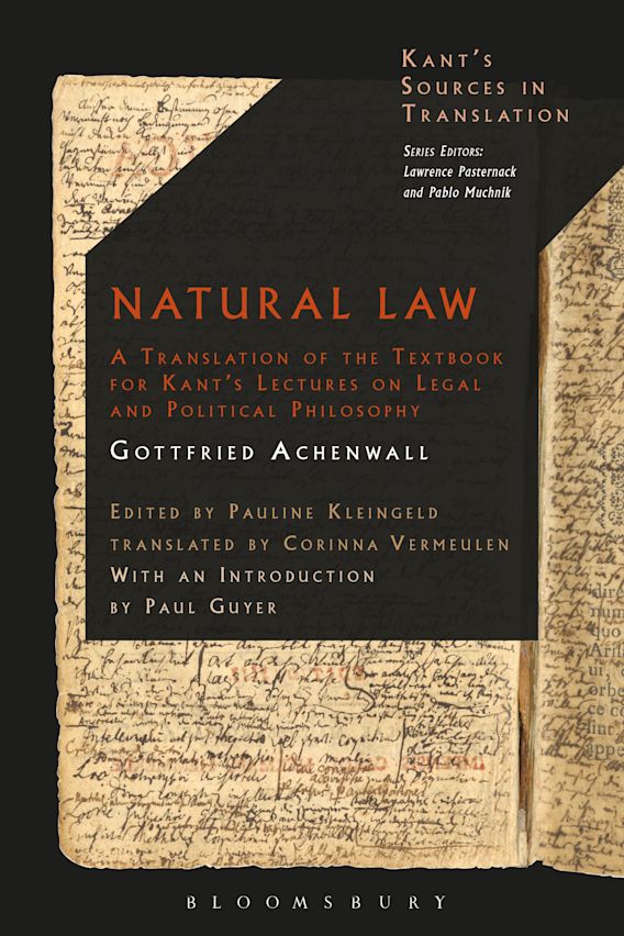 Natural Law: A Translation of the Textbook for Kant’s Lectures on Legal ...