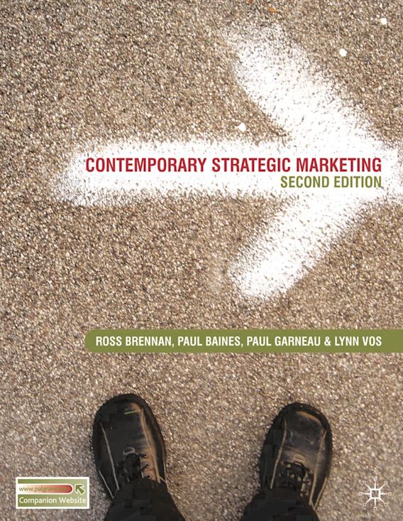 Contemporary Strategic Marketing: : Ross Brennan: Bloomsbury Academic