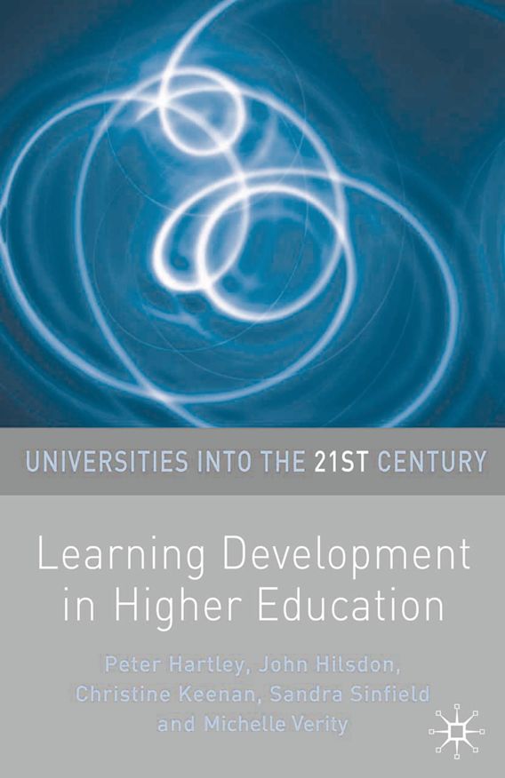 Learning Development in Higher Education: : Universities into the 21st ...