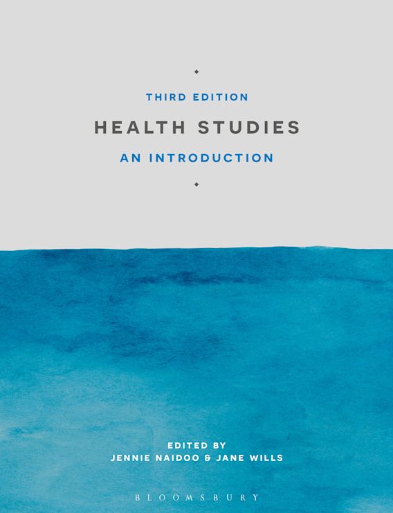 Health Studies: An Introduction: Jennie Naidoo: Bloomsbury Academic