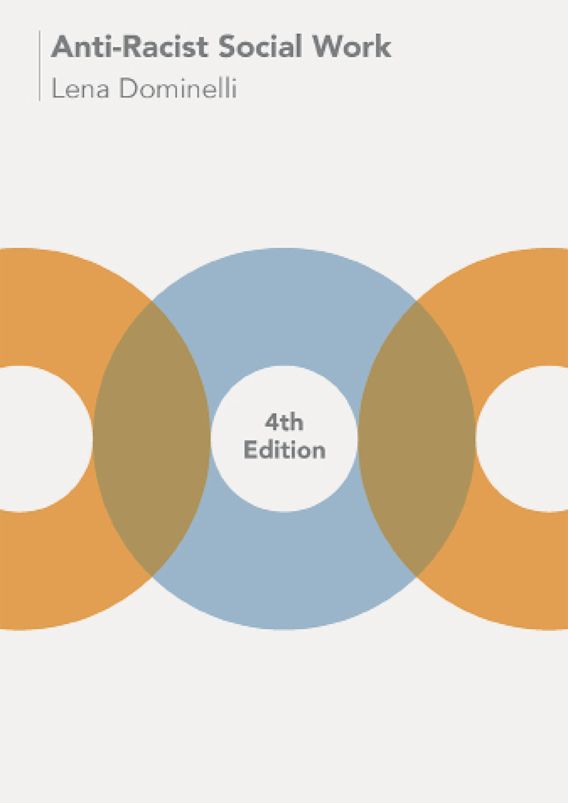 Anti-Racist Social Work: : Practical Social Work Series Lena Dominelli ...