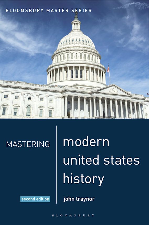 Mastering Modern United States History: : Bloomsbury Master Series John ...