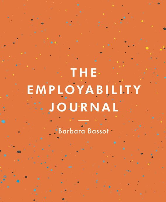 The Employability Journal: : Bloomsbury Study Skills Barbara Bassot ...