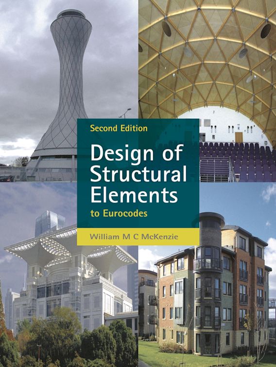 Design of Structural Elements: : William McKenzie: Bloomsbury Visual Arts
