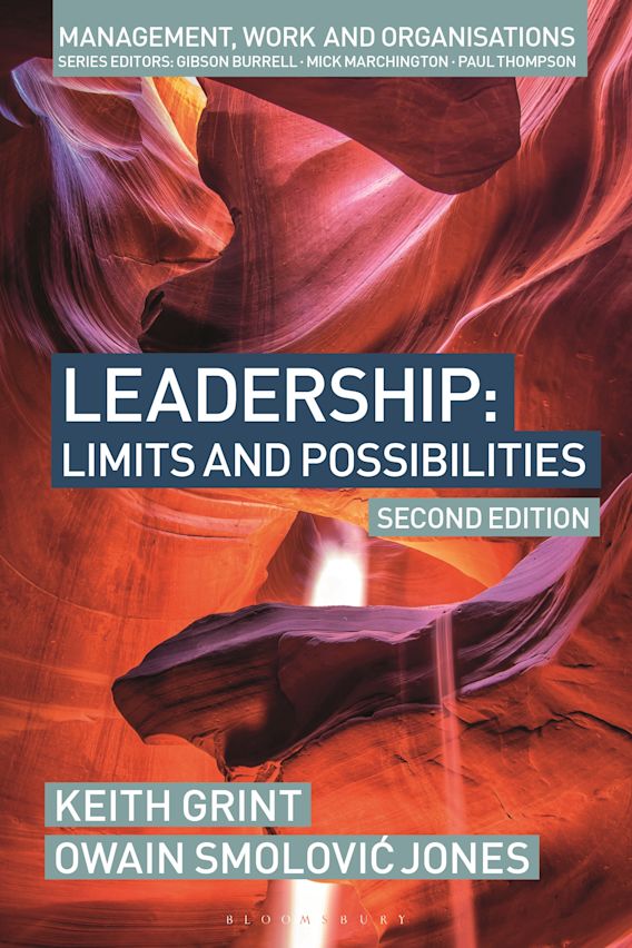 Leadership: Limits and possibilities: Management, Work and ...