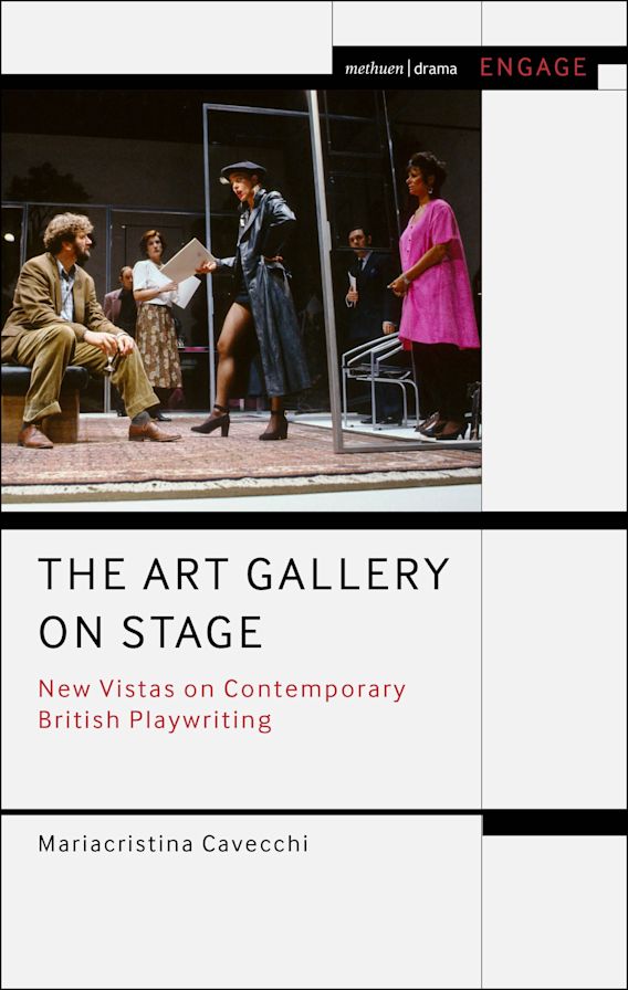 The Art Gallery on Stage: New Vistas on Contemporary British ...