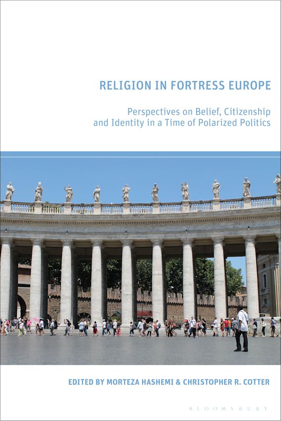 Religion in Fortress Europe: Perspectives on Belief, Citizenship and ...