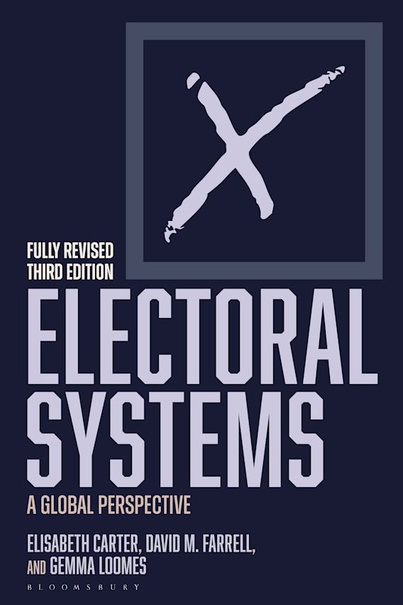 Electoral Systems: A Global Perspective: David M. Farrell: Bloomsbury ...