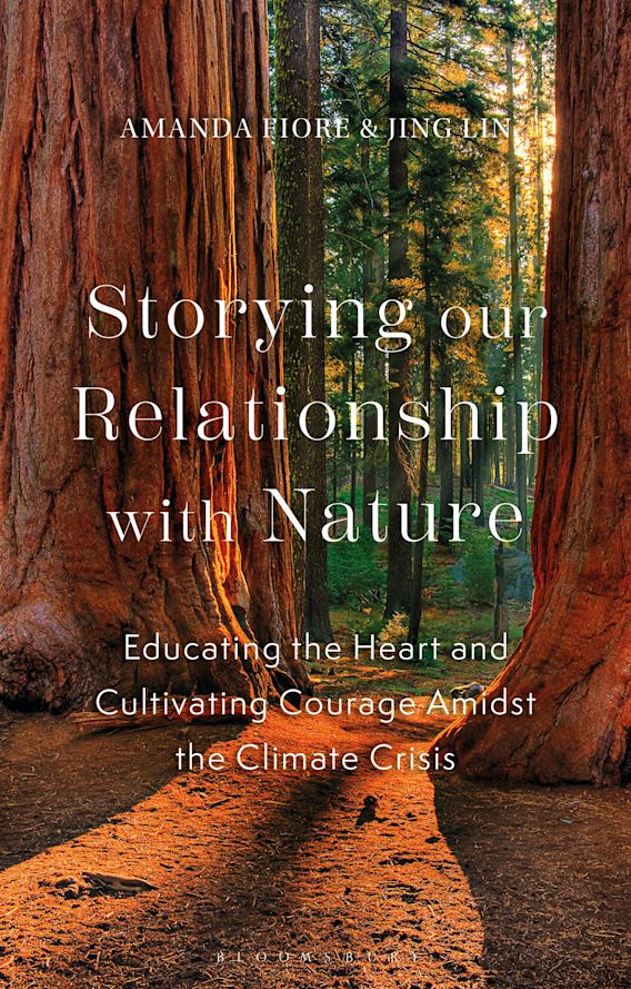 Storying our Relationship with Nature: Nurturing Love and Inner ...