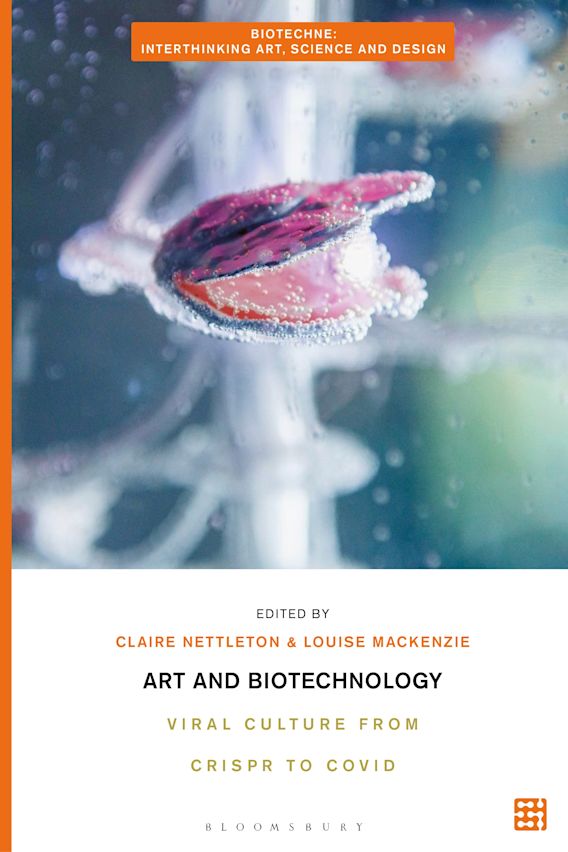 Art and Biotechnology: Viral Culture from CRISPR to COVID: Biotechne ...