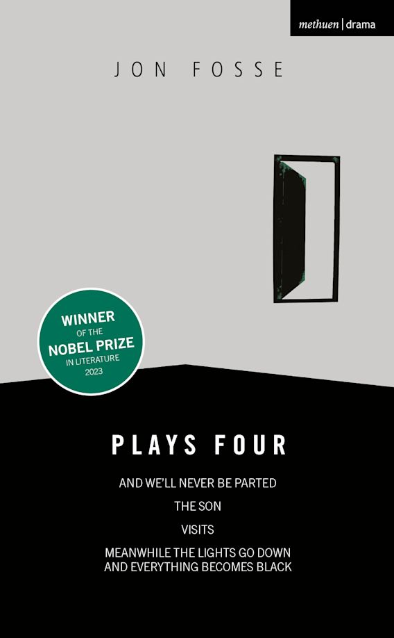 Fosse: Plays Four: : Oberon Modern Playwrights Jon Fosse Methuen Drama