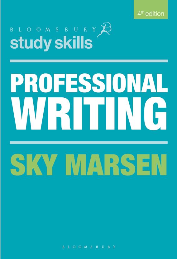 Professional Writing: : Bloomsbury Study Skills Sky Marsen Bloomsbury ...