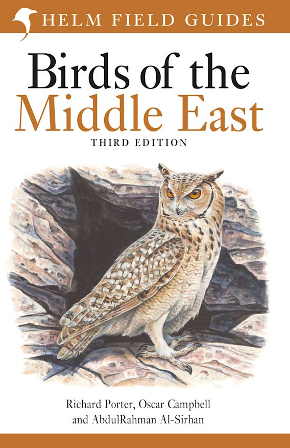 Field Guide to Birds of the Middle East: Third Edition: Helm Field ...