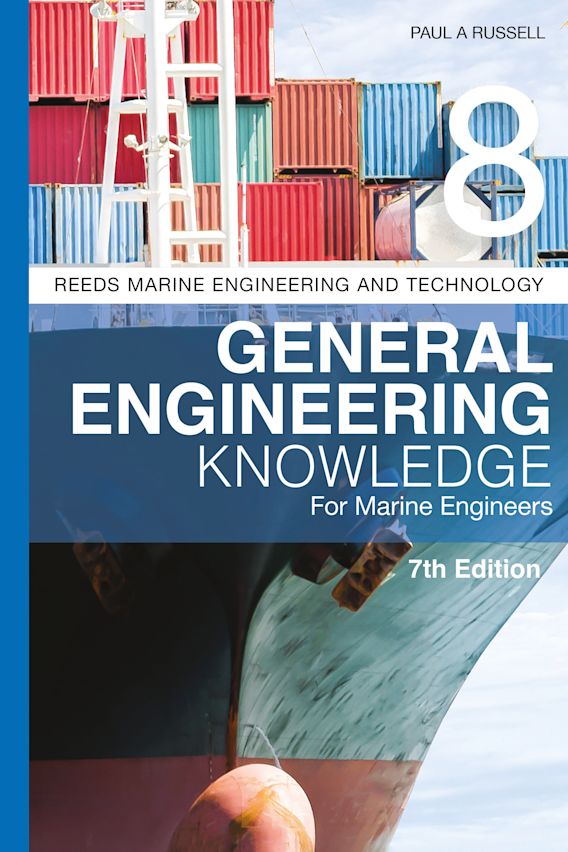 Reeds Vol 8: General Engineering Knowledge for Marine Engineers ...