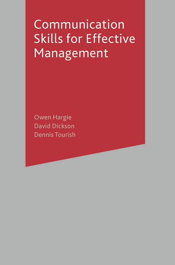 Communication Skills for Effective Management: : Owen Hargie: Red Globe ...