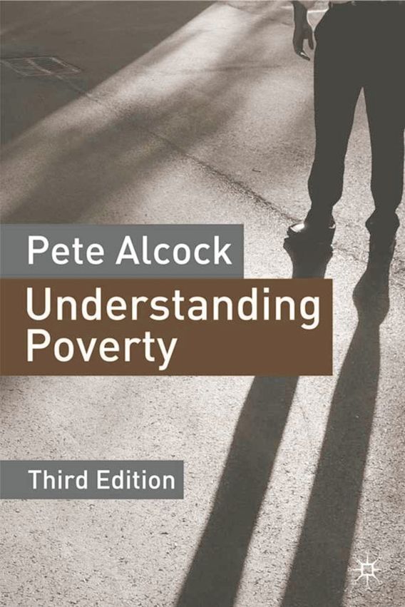 Understanding Poverty: : Pete Alcock: Bloomsbury Academic