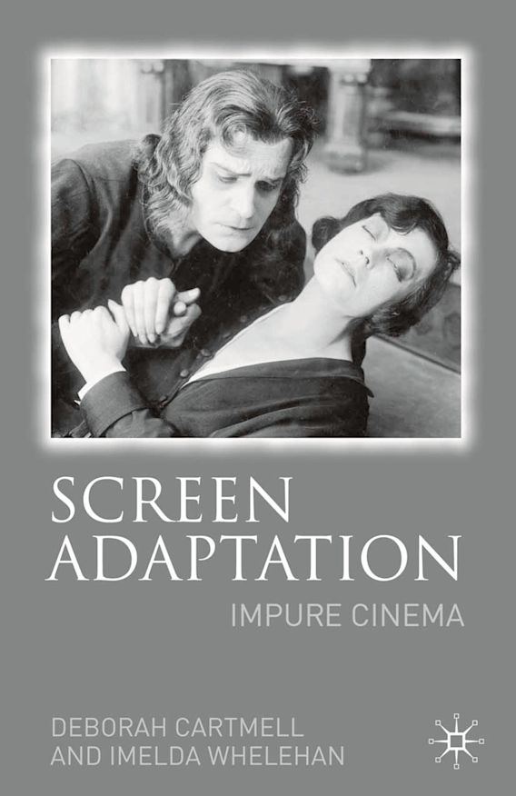 Screen Adaptation: Impure Cinema: Hester Bradley: Red Globe Press
