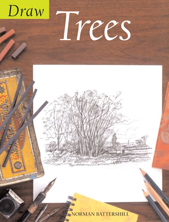 Draw Trees: : Draw Books Norman Battershill A&C Black Visual Arts