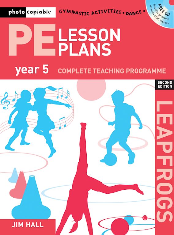 PE Lesson Plans Year 5: Photocopiable gymnastic activities, dance and ...