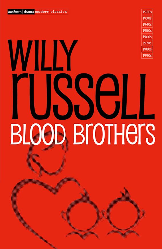 Blood Brothers: : Modern Classics Willy Russell Methuen Drama