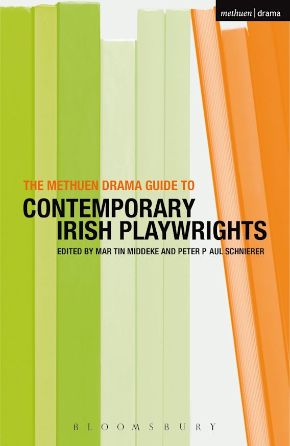 The Methuen Drama Guide to Contemporary Irish Playwrights: : Guides to ...
