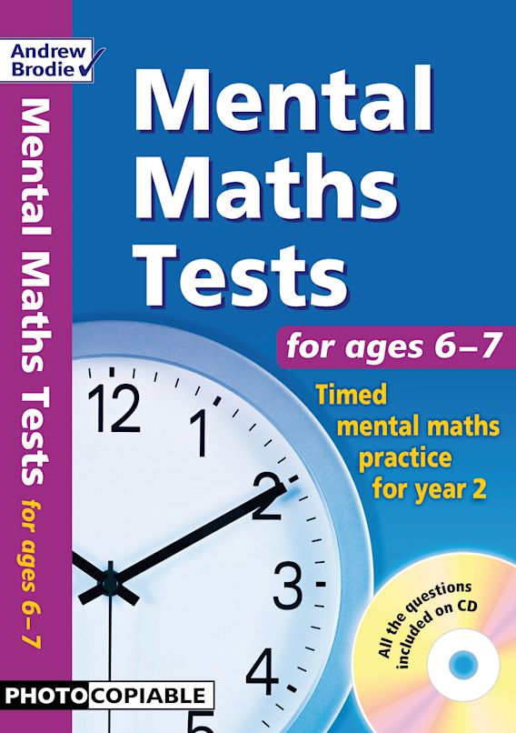 Mental Maths Tests for ages 6-7: Timed mental maths practice for year 2 ...