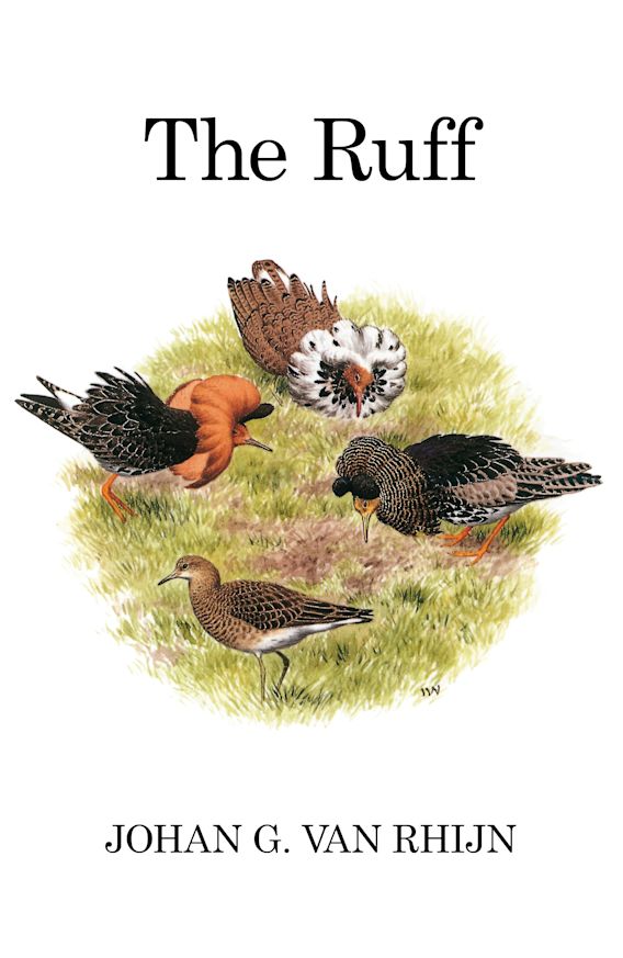 The Ruff: : Poyser Monographs Johan G. Van Rhijn T & AD Poyser