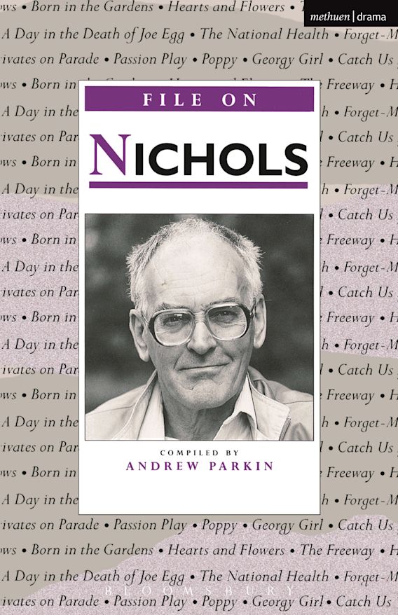 File On Nichols: Peter Nichols: Plays and Playwrights Peter Nichols ...