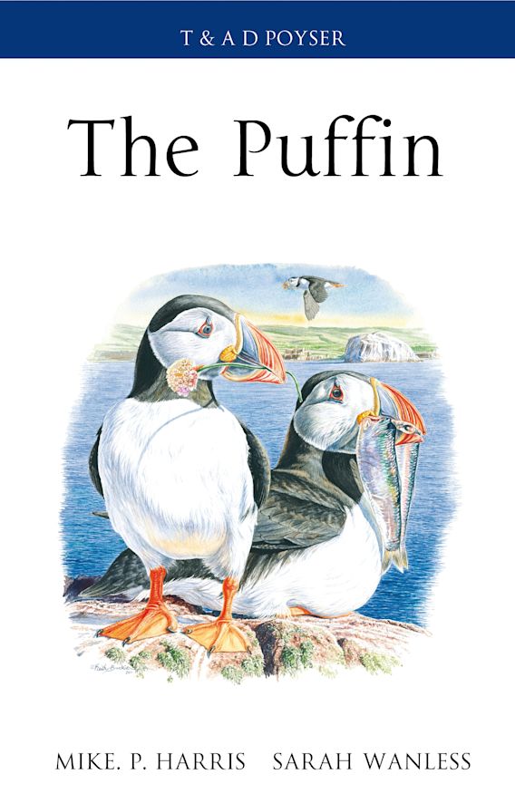 The Puffin: : Poyser Monographs Mike P. Harris T & AD Poyser
